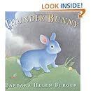 Thunder Bunny: Barbara Helen Berger: 9780399220357: Amazon.com: Books