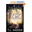 Firefly Hollow (Firefly Hollow series Book 1) - Kindle edition by T. L ...