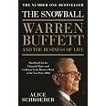 The Snowball: Warren Buffett and the Business of Life: Alice Schroeder ...