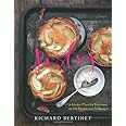 Pastry: A Master Class for Everyone, in 150 Photos and 50 Recipes ...