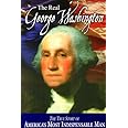Amazon.com: The Real George Washington (American Classic Series ...