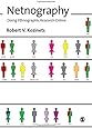 Netnography: Doing Ethnographic Research Online: Kozinets, Robert ...