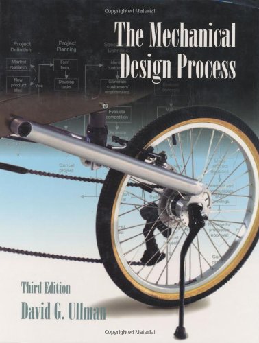 The Mechanical Design Process (McGraw-Hill Series in Mechanical ...