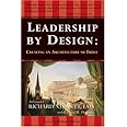 Leadership by Design: Creating an Architecture of Trust: Swett, Richard ...
