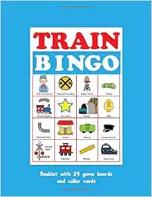 Train Bingo Booklet With 24 Game Boards and Caller Cards: Cindy Bendel ...