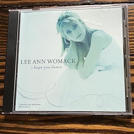 Womack Lee Ann I Hope You Dance Music 1758