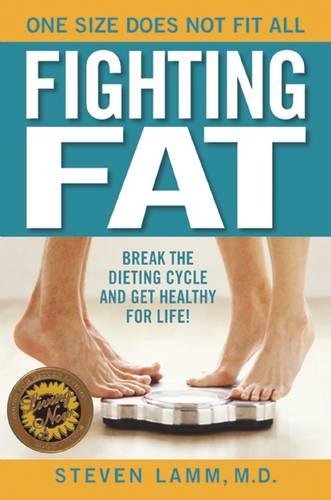 Amazon - Fighting Fat: Break the Dieting Cycle and Get Healthy for Life ...
