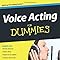 Voice Acting For Dummies: Ciccarelli: 9781118399583: Amazon.com: Books