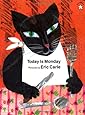 Amazon.com: Today Is Monday (9780698115637): Eric Carle: Books