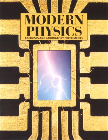 Amazon.com: Exercises and Experiments in Modern Physics: 9780030145186 ...