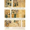 Amazon.com: The Worlds of Medieval Europe: 9780199372294: Backman, Clifford R.: Books