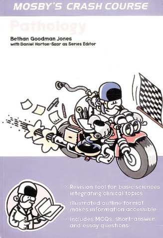 Crash Course: Pathology (Crash Course-UK): 9780723431428: Medicine ...