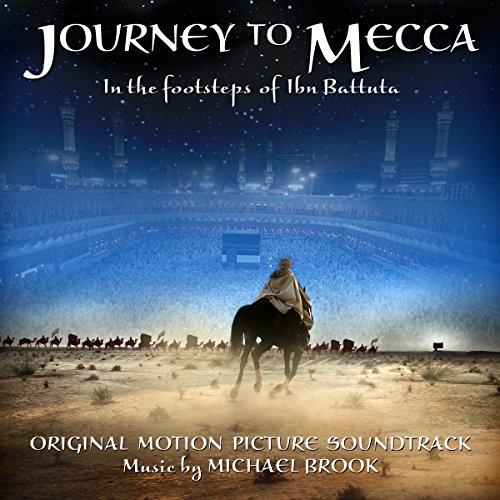 Journey to Mecca (Original Motion Picture Soundtrack) | Amazon price ...
