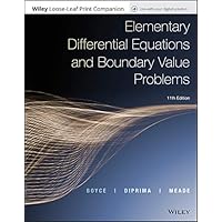 Elementary Differential Equations and Boundary Value Problems, Binder Ready Version: Boyce ...