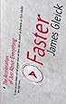 Faster: Our Race Against Time: Amazon.co.uk: James Gleick ...