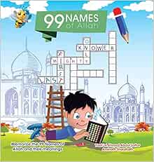 99 Names of Allah: Memorize the 99 Names of Allah and Their Meanings ...