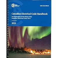Canadian Electrical Code Handbook - An Explanation of the Rules of the Canadian Electrical Code ...