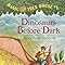 Amazon.com: Dinosaurs Before Dark (Magic Tree House, No. 1 ...