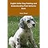 The New Complete English Setter- A Compilation of Interesting Facts ...