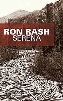 Serena - Ron Rash - Babelio