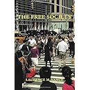 Amazon.com: The Free Society (9780996786935): Laurence M. Vance: Books
