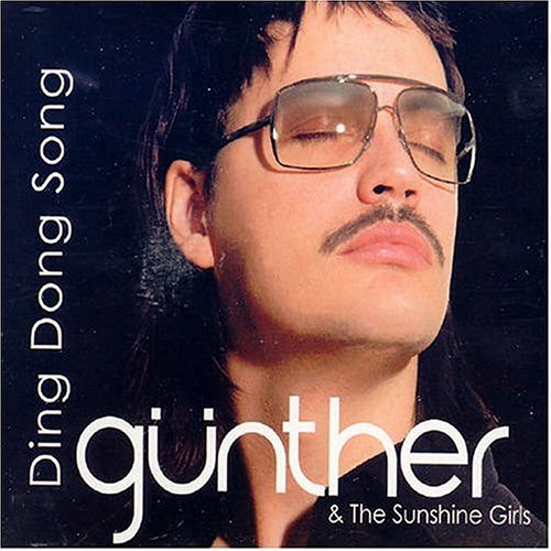 Ding Dong Song: Gunther and the Sunshine Girls, Gunther and the ...