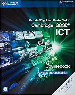 Cambridge IGCSE® ICT Coursebook with CD-ROM Revised Edition (Cambridge ...