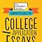 Amazon.com: Complete Guide to College Application Essays: Essential ...