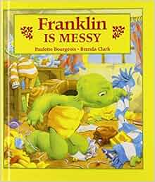 Franklin Is Messy (Turtleback School & Library Binding Edition ...