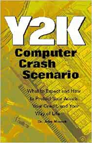 Y2K Computer Crash Scenario: What To Expect And How To Protect Your ...