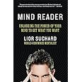 Amazon.com: Mind Reader: Unlocking the Power of Your Mind to Get What ...
