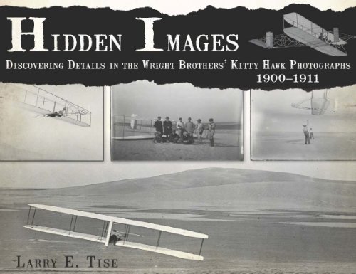 Hidden Images: Discovering Details in the Wright Brothers' Kitty Hawk ...