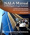 NALA Manual for Paralegals and Legal Assistants: National Association ...