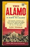 13 Days to Glory: The Siege of the Alamo (Volume 2) (Southwest ...