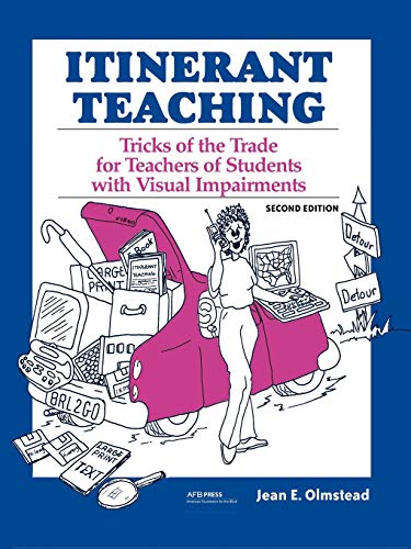 Itinerant Teaching: Tricks Of The Trade For Teachers Of Students With ...