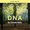 DNA (School Edition): Amazon.de: Dennis Kelly: Fremdsprachige Bücher