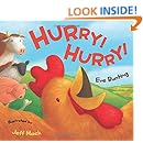 Hurry! Hurry!: Eve Bunting, Jeff Mack: 9780152054106: Amazon.com: Books