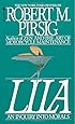 Lila: An Inquiry Into Morals: Robert Pirsig: 9780553299618: Books ...