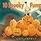 Amazon.com: 10 Spooky Pumpkins: 9781338112443: Grimly, Gris, Grimly ...