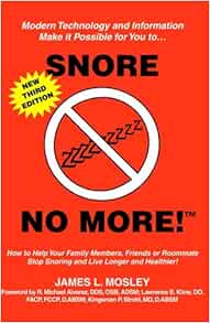 Amazon.com: Snore No More! (9781884687587): Mosley, James L: Books