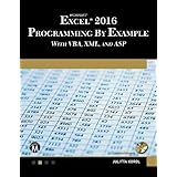 Microsoft Access 2016 Programming By Example: with VBA, XML, and ASP: Korol, Julitta ...