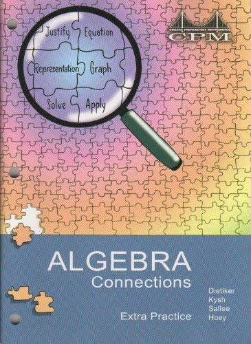 College Preparatory Mathematics (CPM) - Algebra Connections, Extra ...