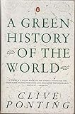 Amazon.com: A New Green History of the World: The Environment and the ...