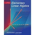 Elementary Linear Algebra: Anton, Howard: 9780470458211: Amazon.com: Books