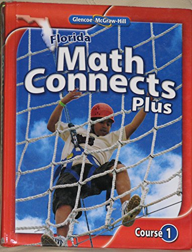Florida Math Connects Plus, Course 1: MACMILLAN/MCGRAW-HILL ...