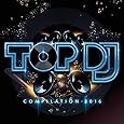 Top Dj Compilation 2015: Various: Amazon.it: Musica