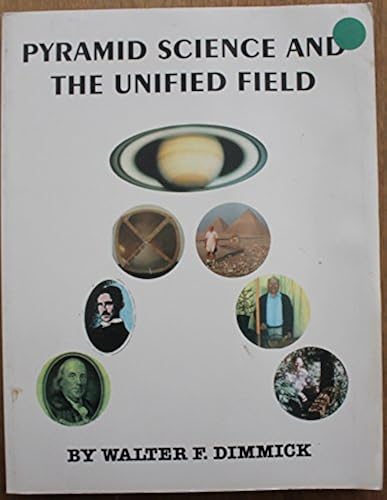Pyramid science and the unified field: a series of papers on magnetism ...