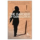 The Gardens of Consolation: Parisa Reza, Adriana Hunter: 9781609453503: Amazon.com: Books