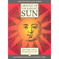 The Oracle of the Radiant Sun: Smith, Caroline, Astrop, John ...