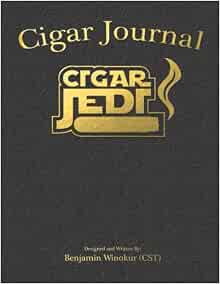 Amazon.com: Cigar Journal: 9781505561678: Winokur, Benjamin: Books